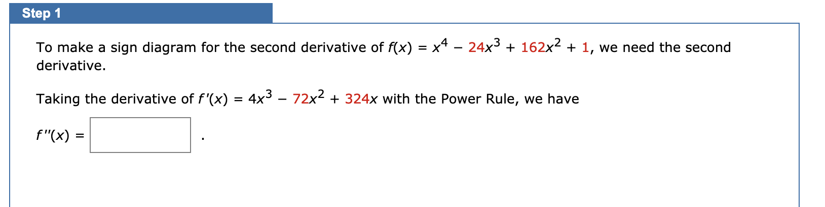 Solved Step 1 = To make a sign diagram for the second | Chegg.com