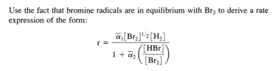 Solved 8. The reaction of H2 and Br2 to form HBr occurs | Chegg.com