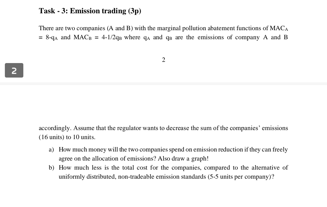 Solved Task - 3: Emission trading (3p)There are two | Chegg.com