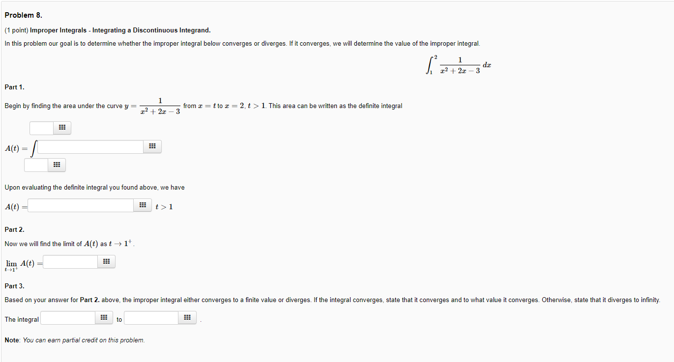 Solved Problem 8. (1 point) Improper Integrals - Integrating | Chegg.com
