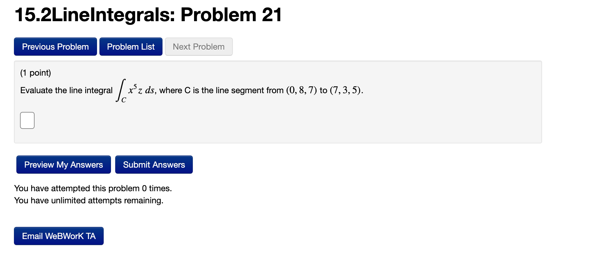 Solved Evaluate the line integral ∫Cx5zds, where C is the | Chegg.com