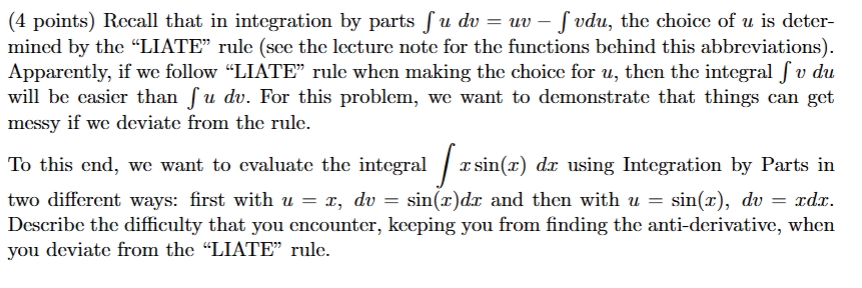 Solved (4 ﻿points) ﻿Recall that in integration by parts | Chegg.com