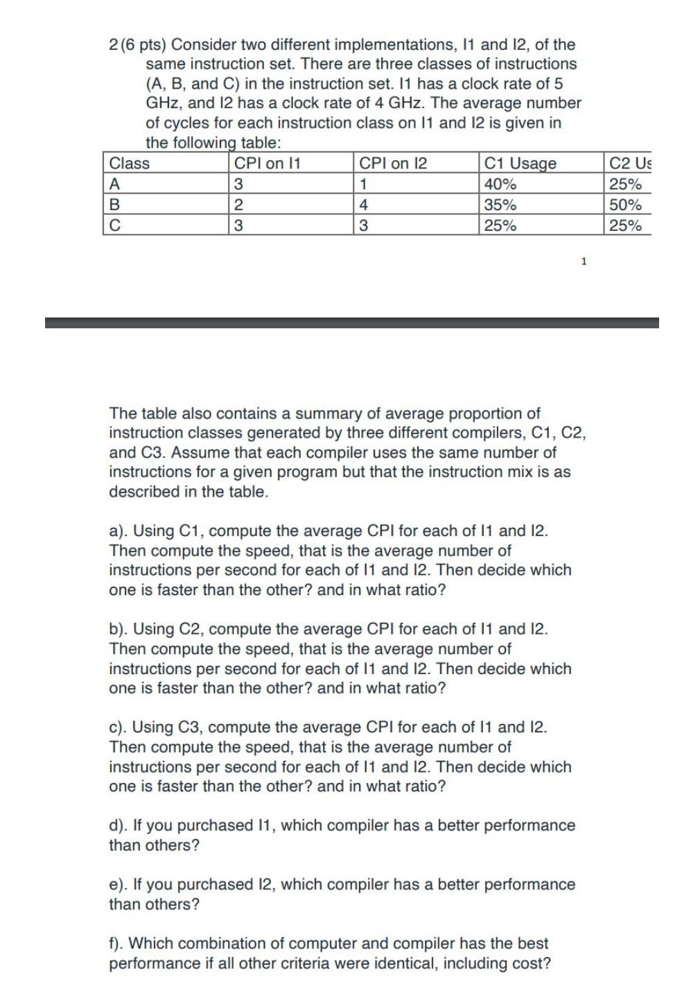 Solved 2(6 pts) Consider two different implementations, 11 | Chegg.com