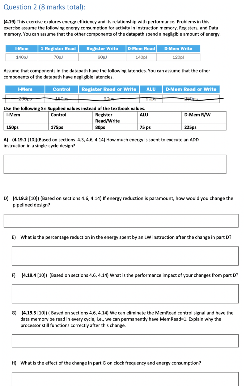 Question 2 (8 marks total): (4.19) This exercise | Chegg.com