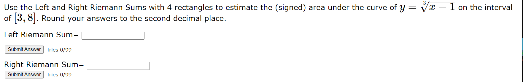 Solved Use the Left and Right Riemann Sums with 4 rectangles | Chegg.com