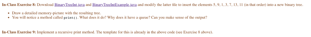 Solved In-Class Exercise 8: Download BinaryTreeInt java and | Chegg.com
