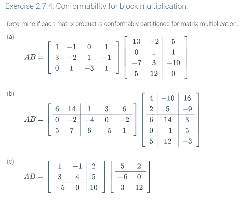 Solved Exercise 2.7.4: Conformability for block | Chegg.com