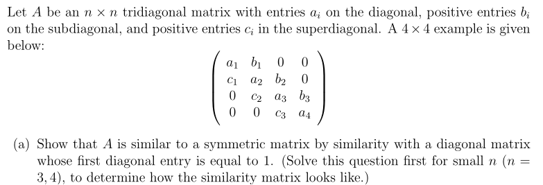 Let A be an n xn tridiagonal matrix with entries a; | Chegg.com
