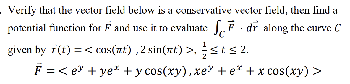 Solved Verify that the vector field below is ﻿a conservative | Chegg.com