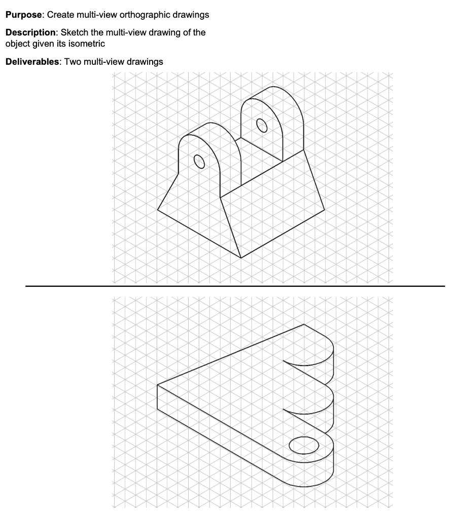Solved Purpose: Create multi-view orthographic drawings | Chegg.com