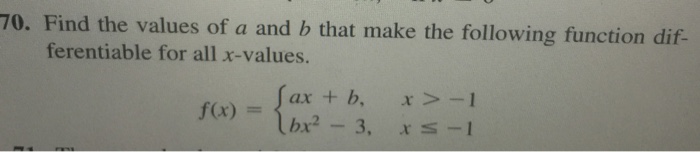 Solved Find the values of a and b that make the following | Chegg.com
