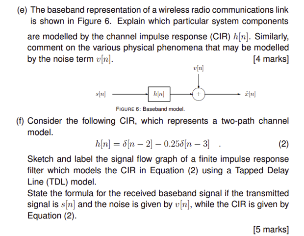 Solved (e) The baseband representation of a wireless radio | Chegg.com