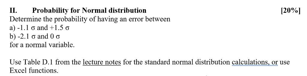 Solved Determine the probability of having an error between | Chegg.com