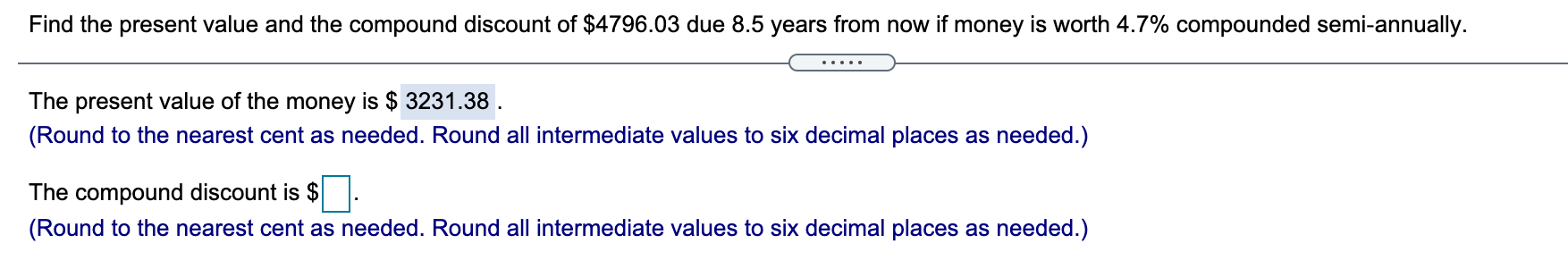 Solved Find the present value and the compound discount of | Chegg.com