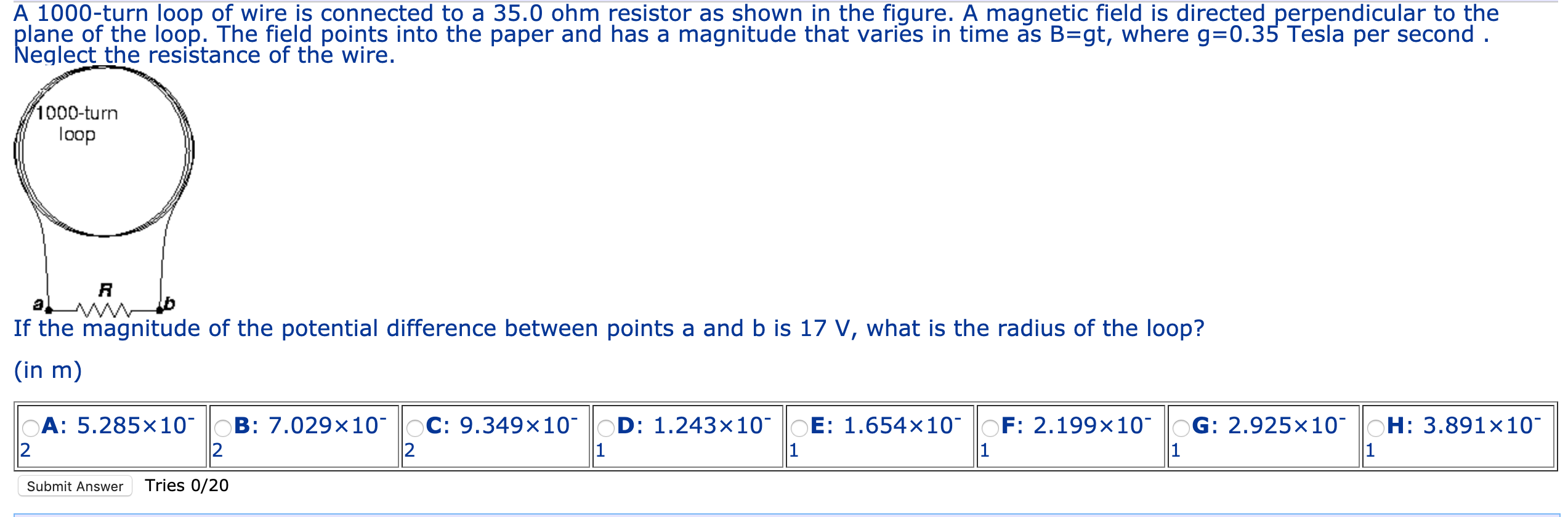 Solved A 1000-turn loop of wire is connected to a 35.0 ohm | Chegg.com