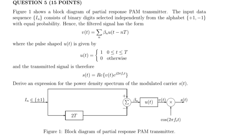 n QUESTION 5 (15 POINTS) Figure 1 shows a block | Chegg.com