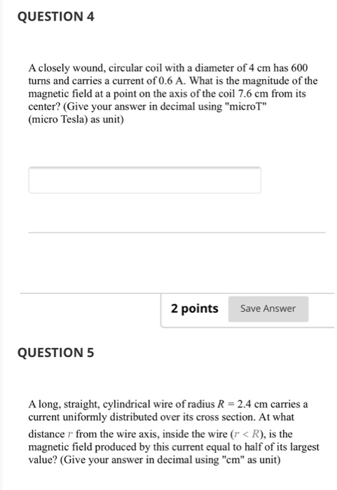 Solved QUESTION 4 A closely wound, circular coil with a | Chegg.com