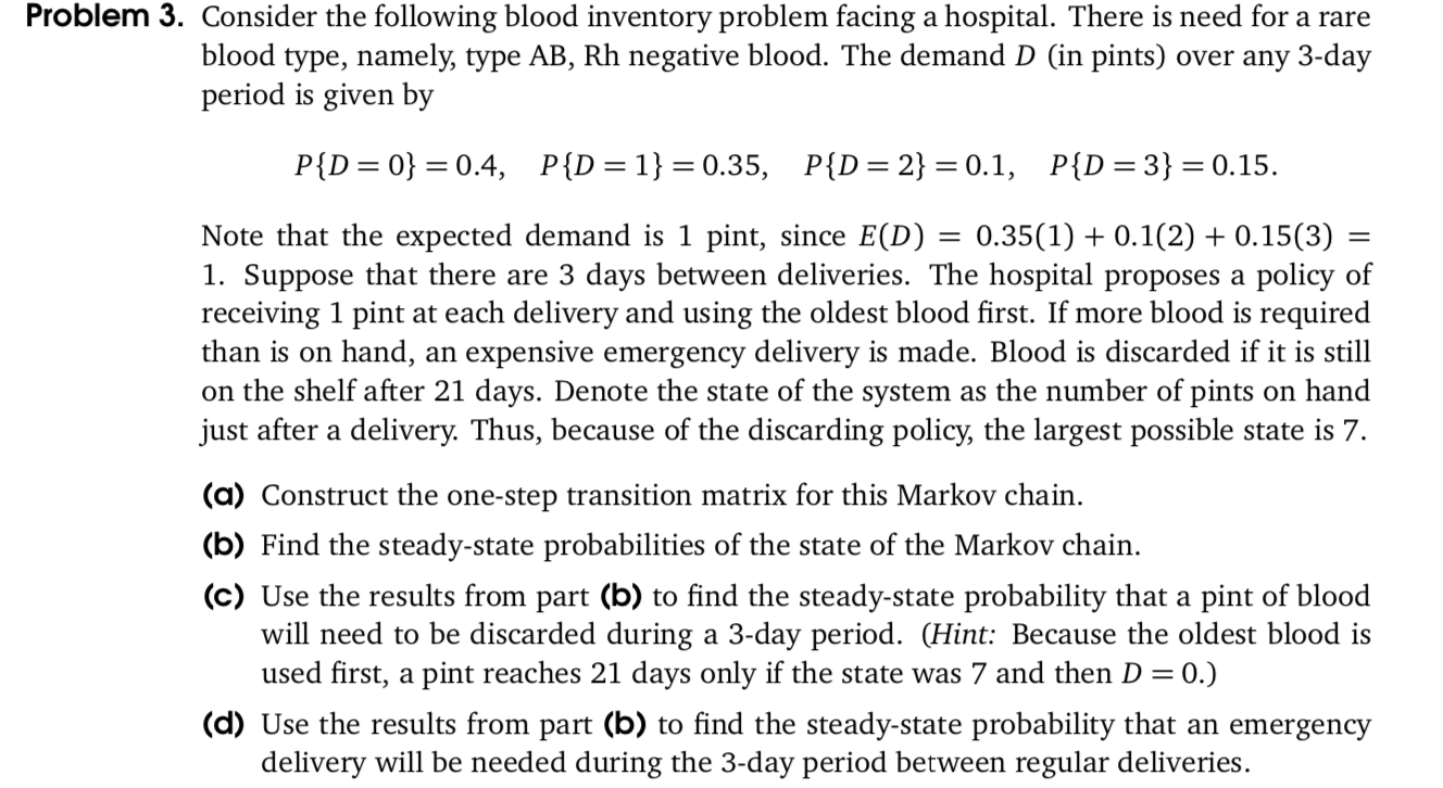 Solved Problem 3. Consider the following blood inventory | Chegg.com