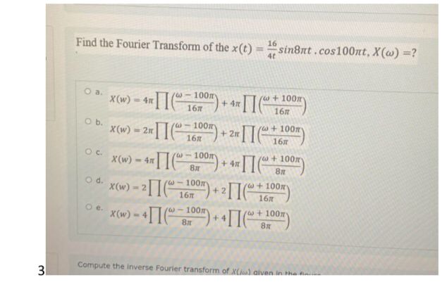 Solved Find the Fourier Transform of the | Chegg.com