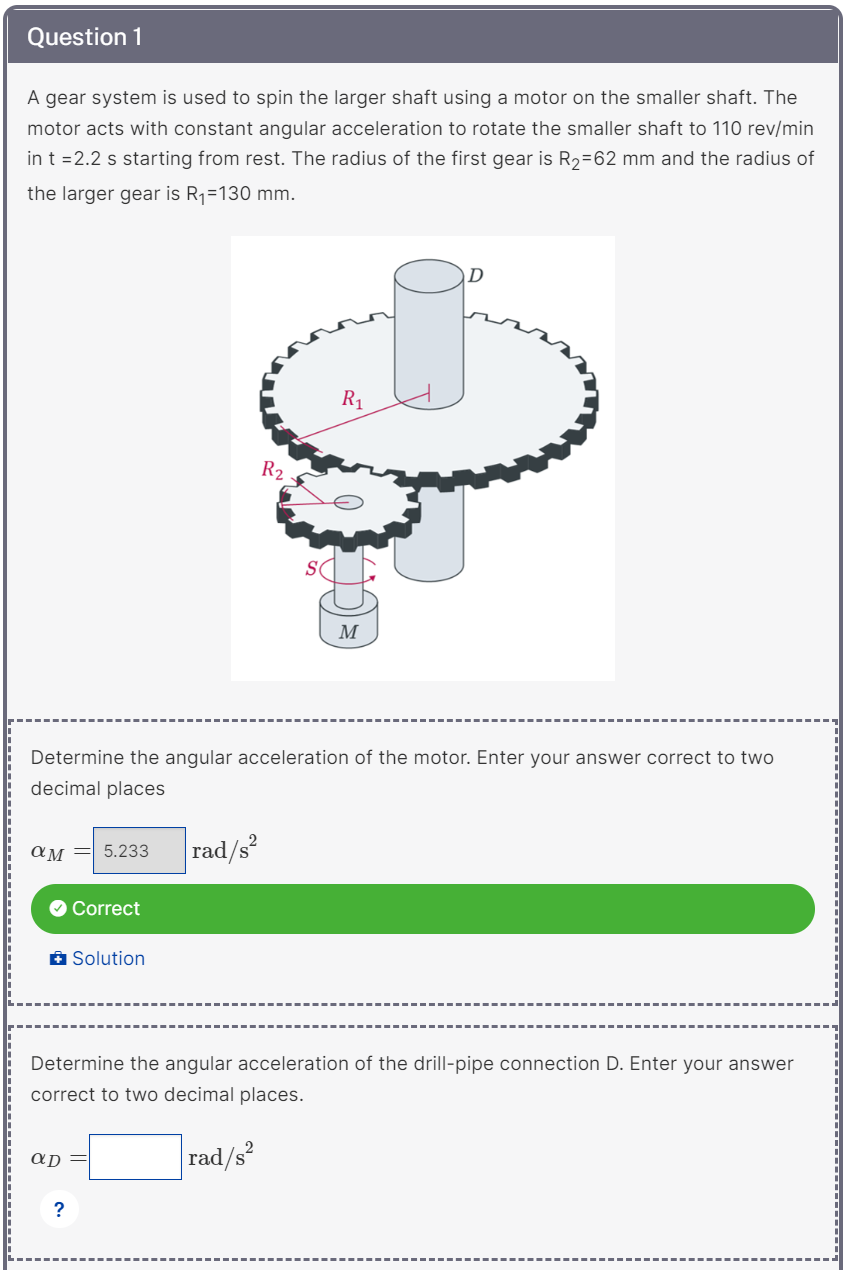 Solved Question 1 A gear system is used to spin the larger | Chegg.com