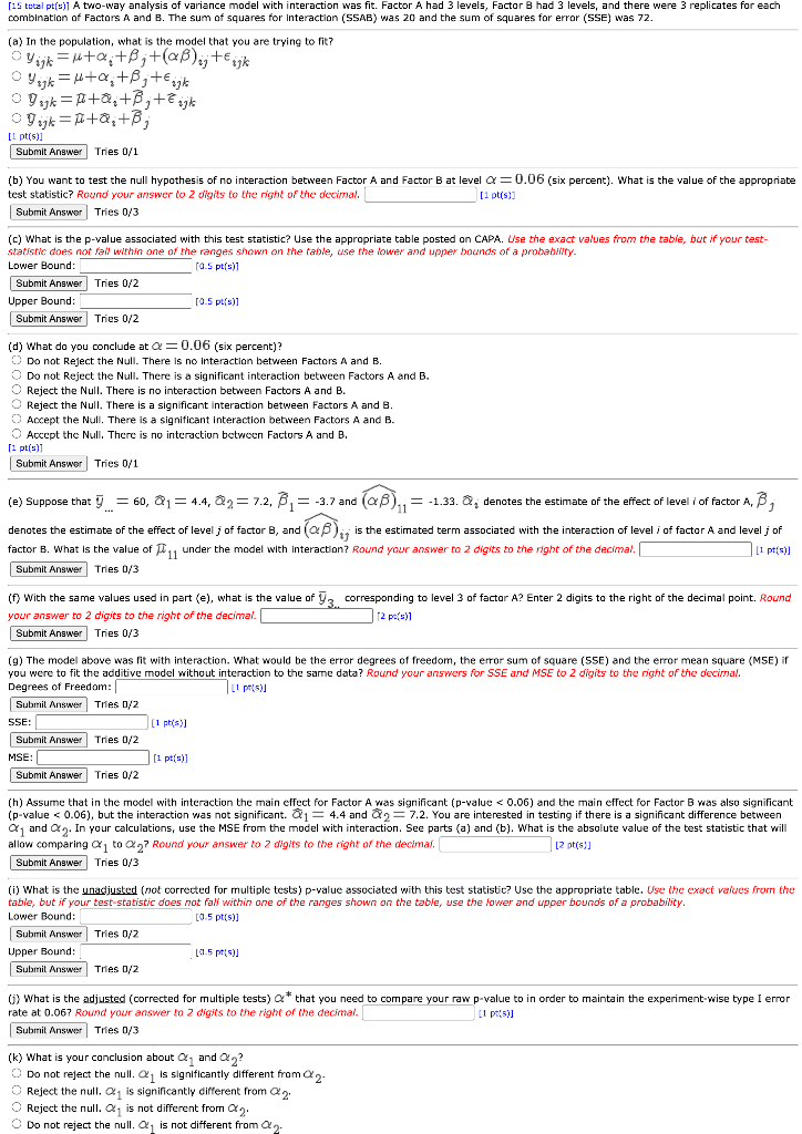 Solved (15 total pt(s)] A two-way analysis of variance model | Chegg.com
