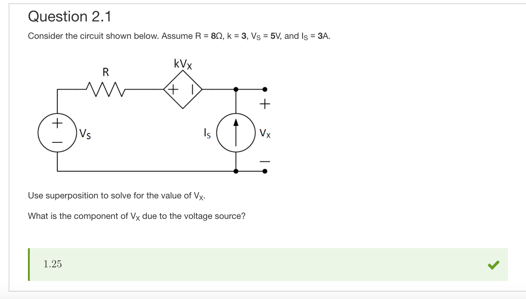 Solved Question 2.1 Consider the circuit shown below. Assume | Chegg.com