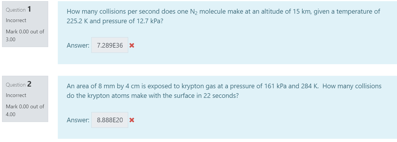 Solved Question 1 How many collisions per second does one N2 | Chegg.com