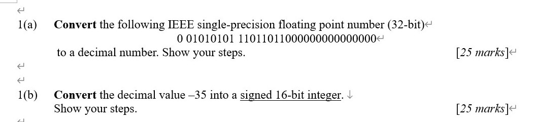Solved l(a) Convert the following IEEE single-precision | Chegg.com