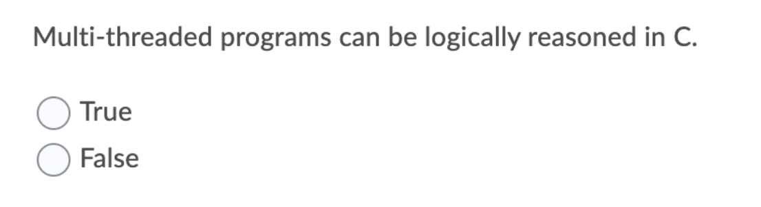 Solved Multi-threaded programs can be logically reasoned in | Chegg.com