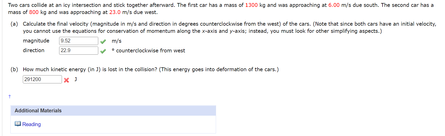 Solved Two cars collide at an icy intersection and stick | Chegg.com