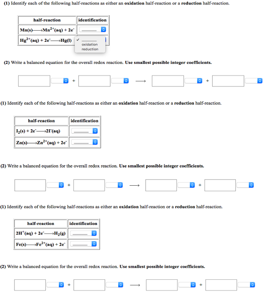 Solved (1) Identify each of the following half-reactions as | Chegg.com