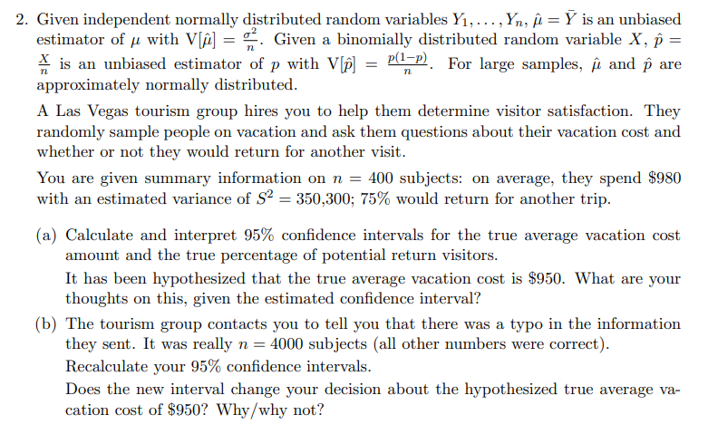 Solved 2. Given independent normally distributed random | Chegg.com