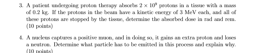 Solved 3. A patient undergoing proton therapy absorbs 2 x | Chegg.com