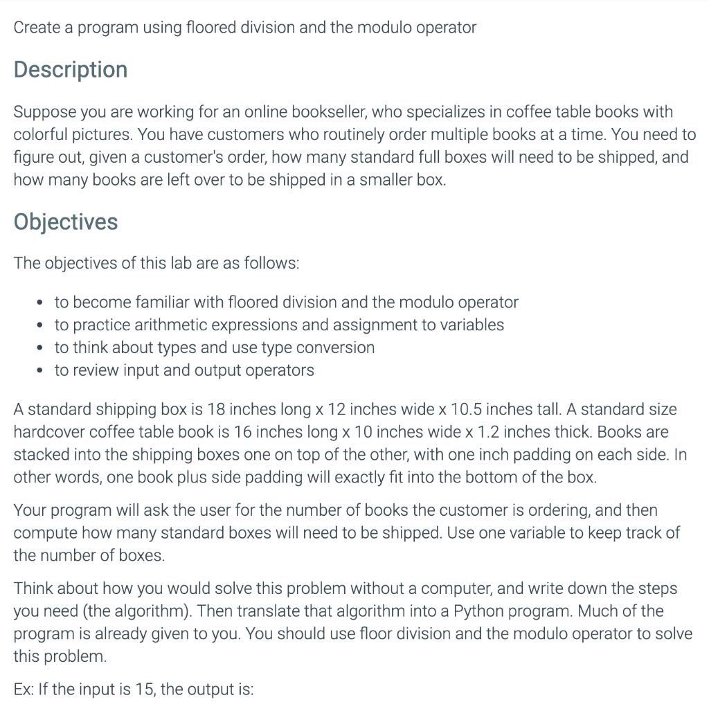 Solved Create a program using floored division and the | Chegg.com