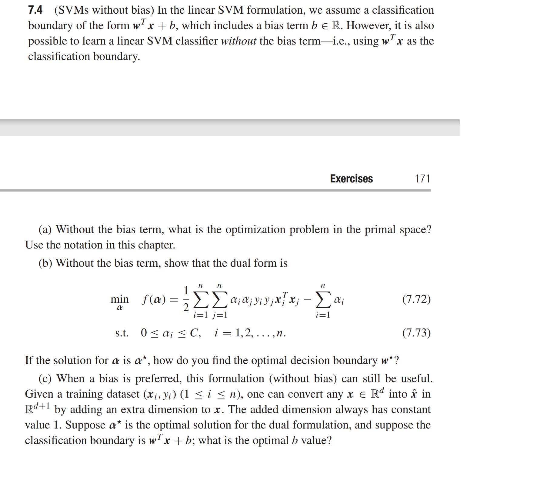 Solved 7.4 (SVMs without bias) In the linear SVM | Chegg.com