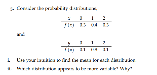 Solved 5. Consider the probability distributions, and Use | Chegg.com