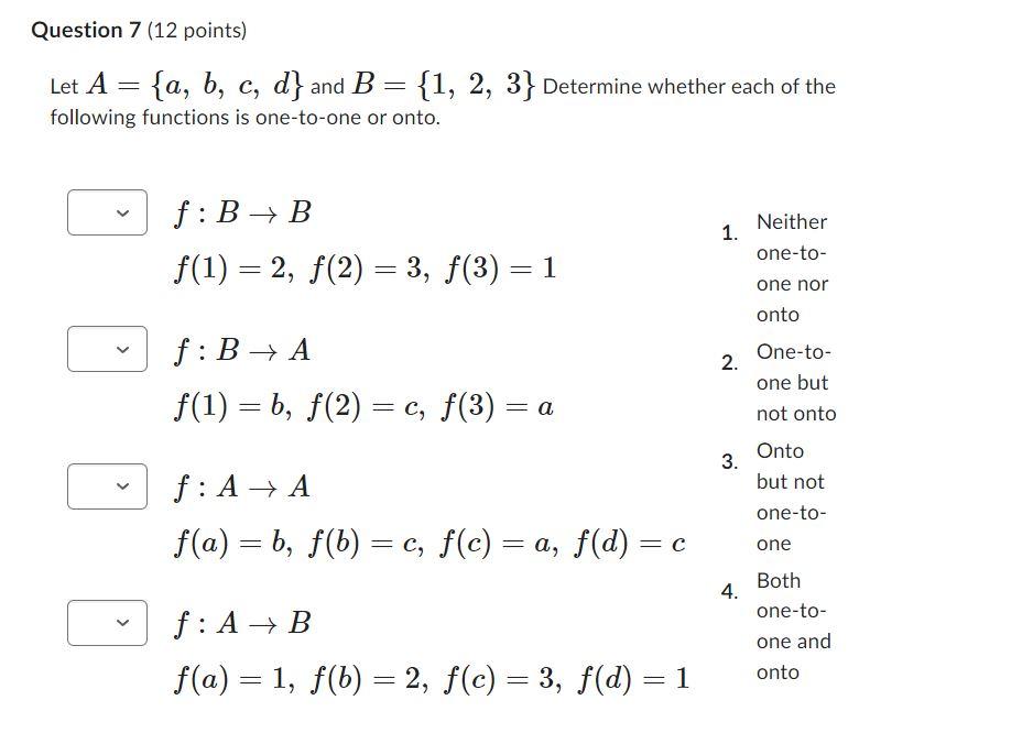 Solved Let A={a,b,c,d} and B={1,2,3} Determine whether each | Chegg.com