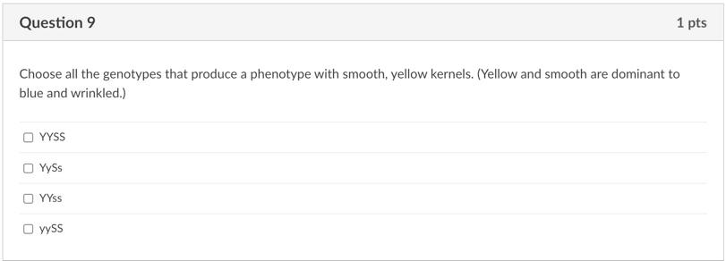 Solved Question 9 1 pts Choose all the genotypes that | Chegg.com