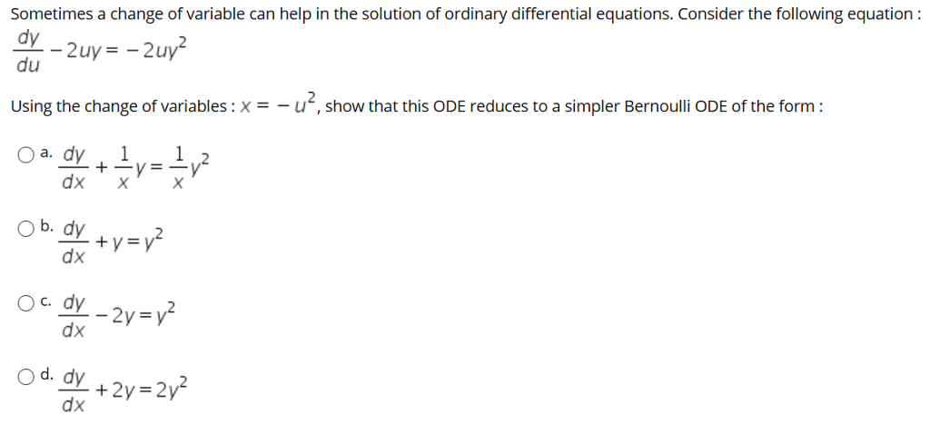 Solved Sometimes a change of variable can help in the | Chegg.com