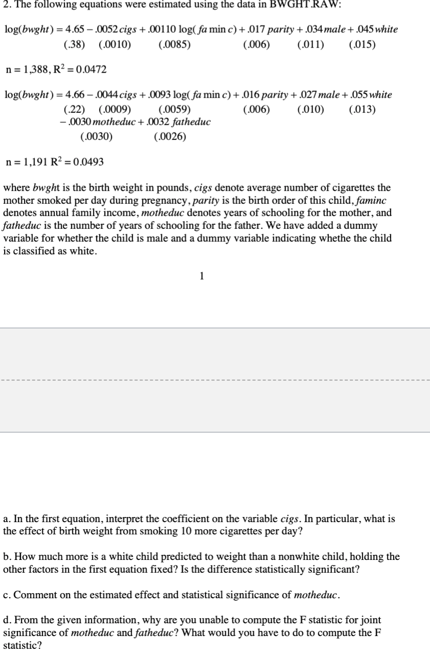 Solved The following equations were estimated using the data | Chegg.com