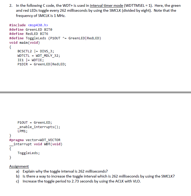 Solved 1. In the following C code, the WDT+ is used in | Chegg.com