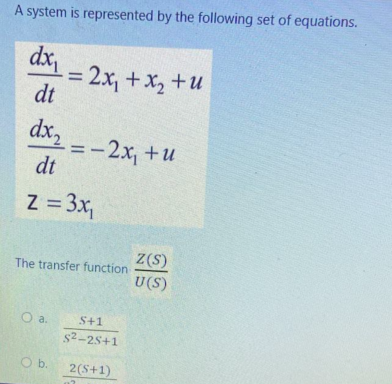 Solved A system is represented by the following set of | Chegg.com