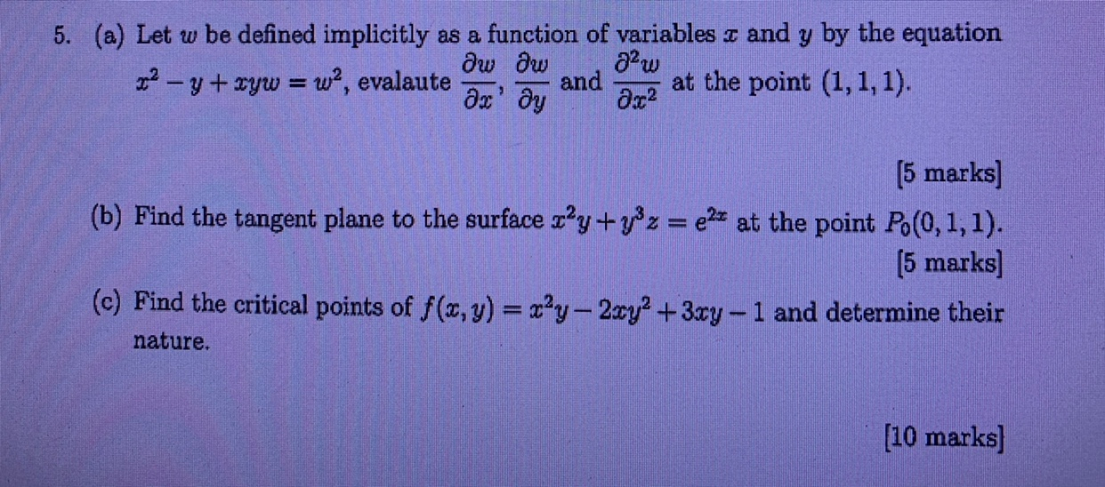 Solved 5. (a) Let w be defined implicitly as a function of | Chegg.com