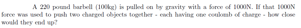 Solved A 220 pound barbell (100kg) is pulled on by gravity | Chegg.com