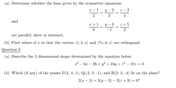 Solved (a) Determine whether the lines given by the | Chegg.com