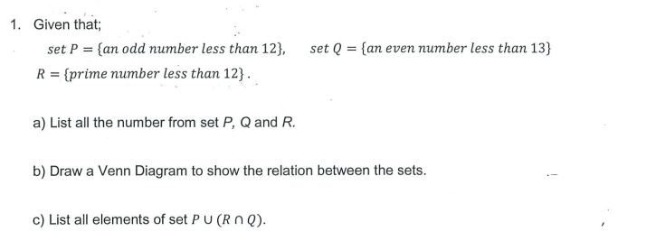 Solved 1. Given that; set P={ an odd number less than 12}, | Chegg.com