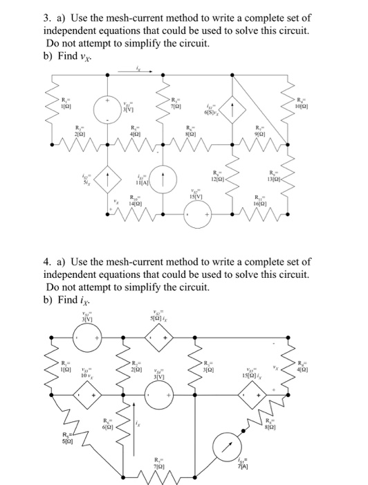 Solved 3. a) Use the mesh-current method to write a complete | Chegg.com