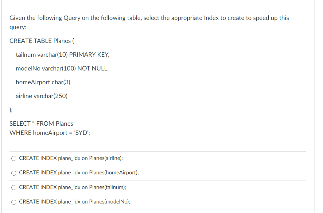 Solved Given the following Query on the following table, | Chegg.com
