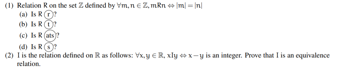 Solved (1) Relation R on the set Z defined by Vm, n e Z, mRn | Chegg.com
