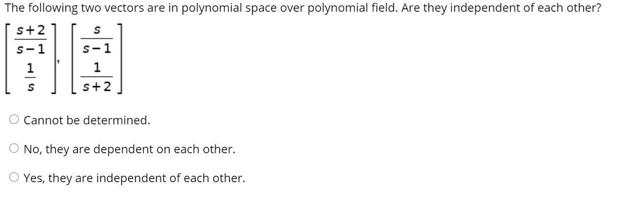 Solved The following two vectors are in polynomial space | Chegg.com